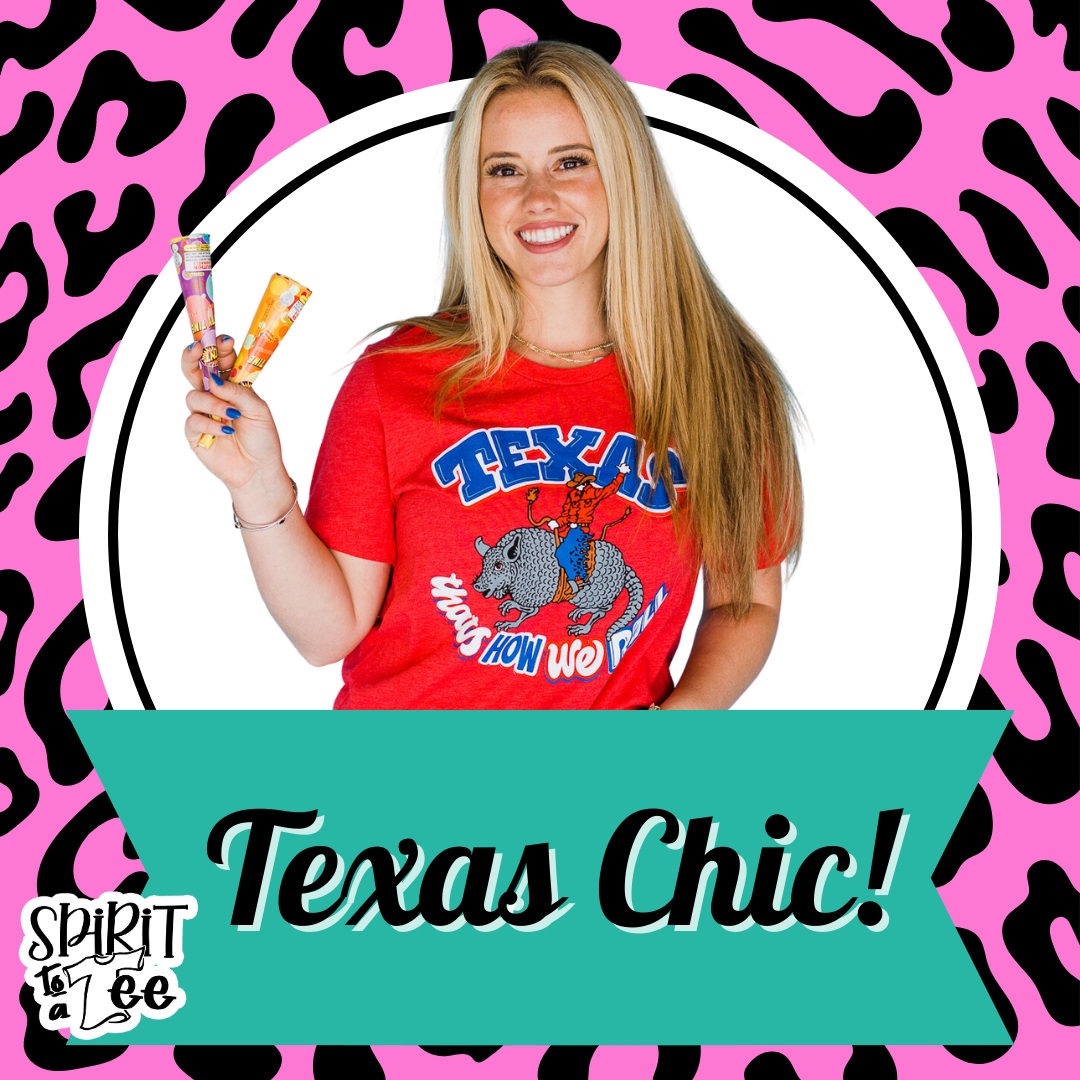 Texas Chic! – Spirit to a Tee