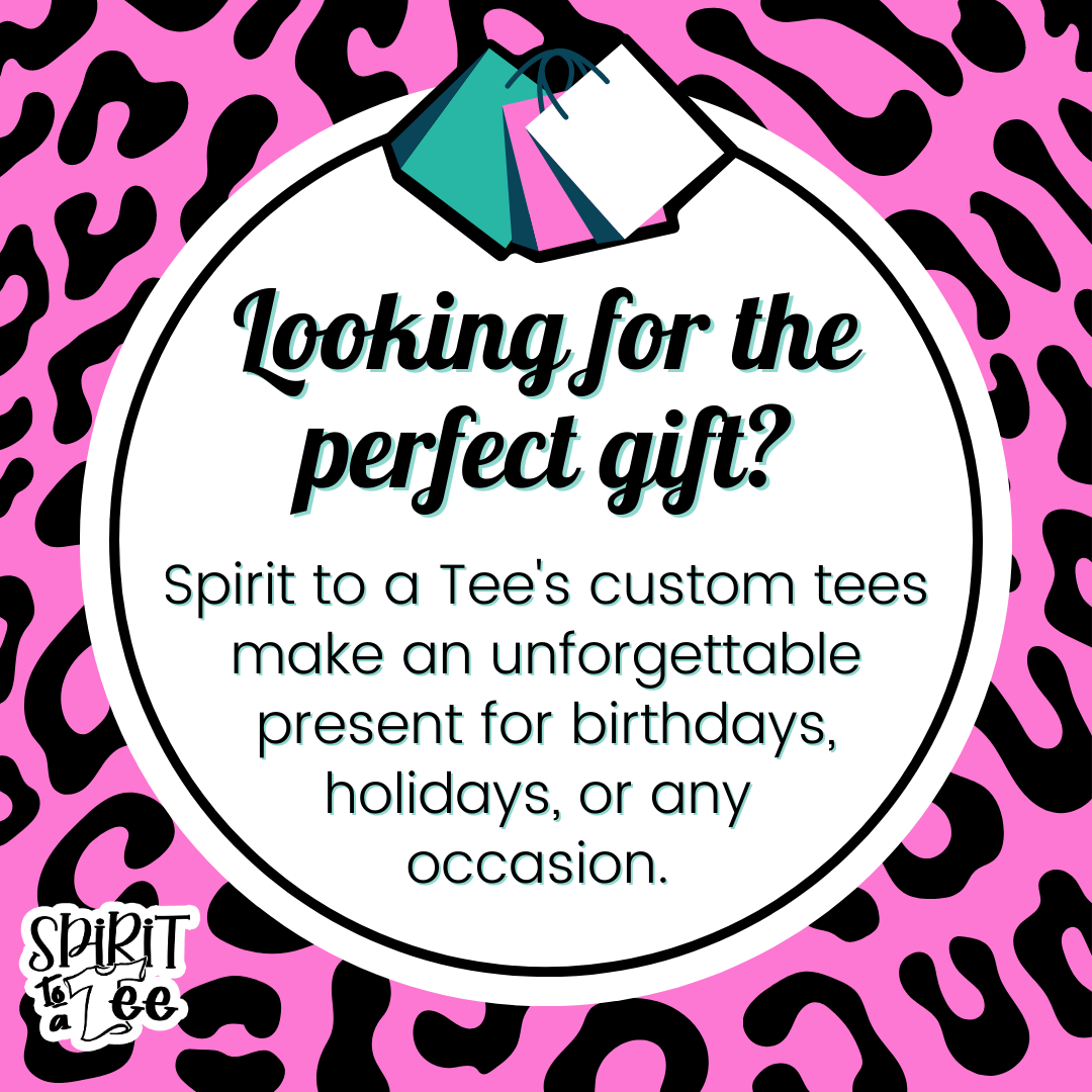 The Perfect Gift – Spirit to a Tee